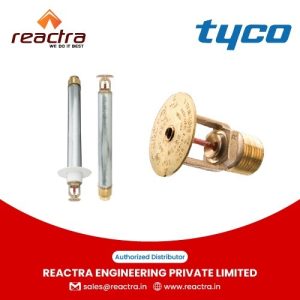 Tyco Dry Sprinklers - Reactra Engineering Private Limited